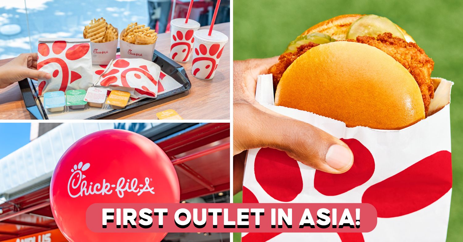 Chick-fil-A Is Opening In Singapore Come Late 2025 - sgCheapo